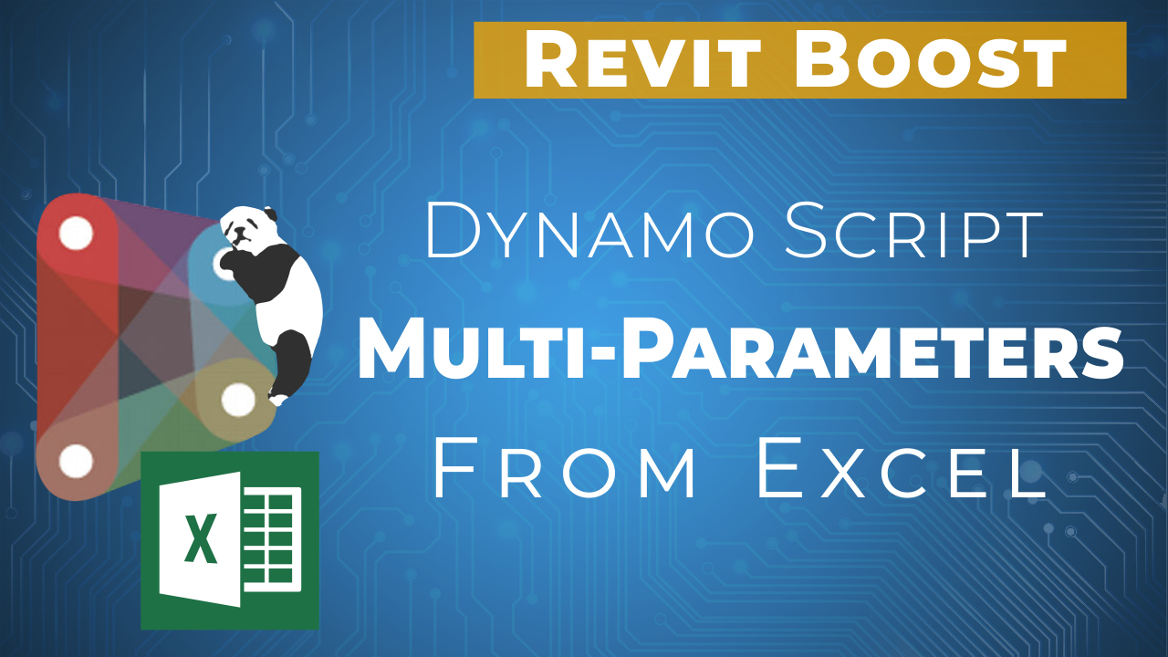 Download Dynamo script Filling parameters from Excel — Genius Panda